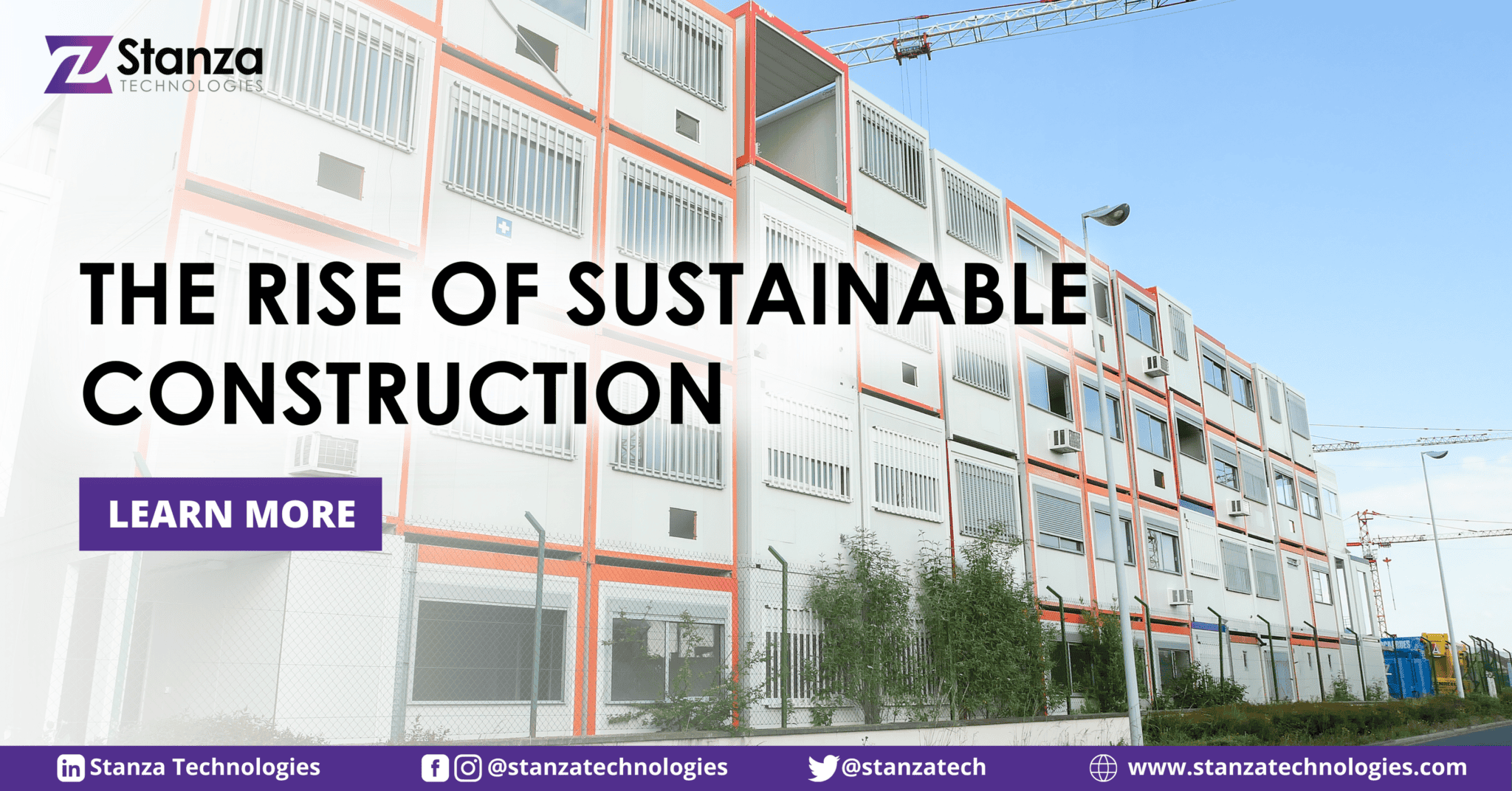 The Rise of Sustainable Construction - Stanza Technologies
