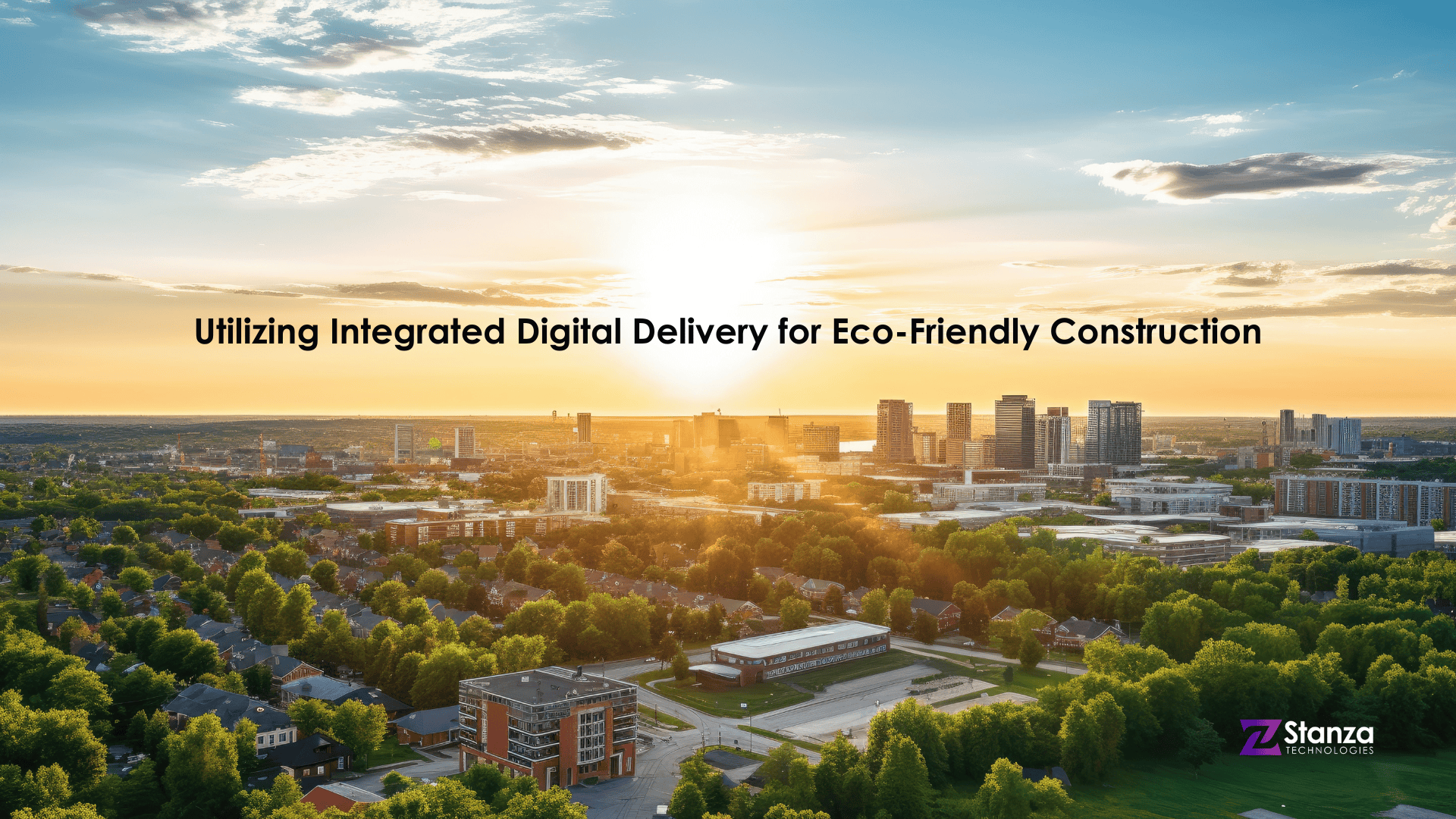 Sustainable Urban Development: Employing Integrated Digital Delivery ...